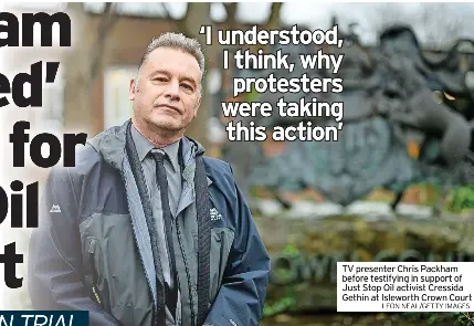 TV’s Packham ‘sympathise­d’ with reason for Just Stop Oil M25 protest ...