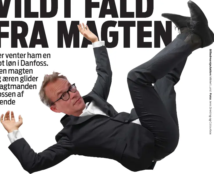 VILDT FALD FRA MAGTEN - PressReader
