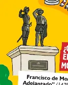 ¿QUIÉNES ERAN LOS MONTEJO? - PressReader