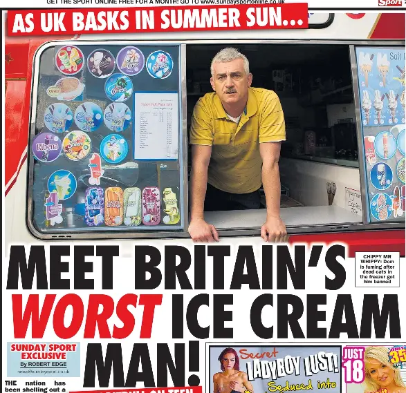 MEET BRITAIN’S WORST ICE CREAM MAN! - PressReader