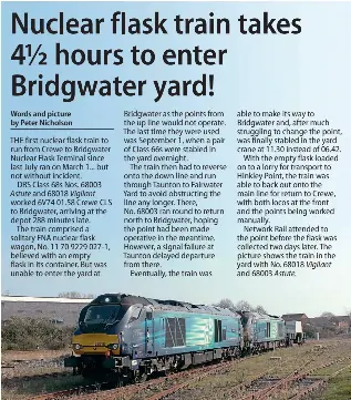 Nuclear flask train takes 4½ hours to enter Bridgwater yard! - PressReader