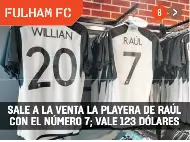 SALE A LA VENTA LA PLAYERA DE RAÚL CON EL NÚMERO 7; VALE 123 DÓLARES - PressReader
