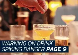 WARNING ON DRINK SPIKING DANGER - PressReader