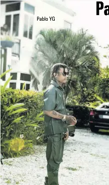 Pablo YG floats Money video - PressReader