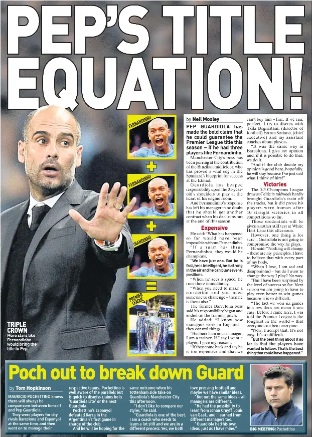 SPURS v MAN CITY PEP’S TITLE EQUATION! - PressReader