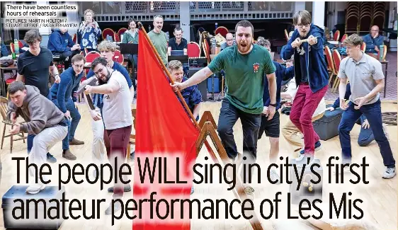 The people WILL sing in city’s first amateur performanc­e of Les Mis ...