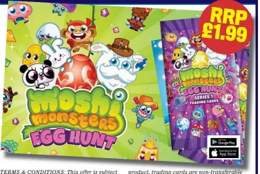 FREE MOSHI MONSTERS EGG HUNT TRADING CARDS - PressReader