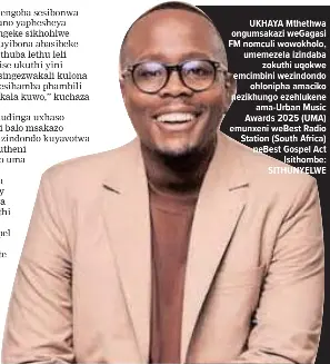 Igagasi FM nokhaya bachazwa wukuqokwa emcimbini wezindondo waphesheya ...