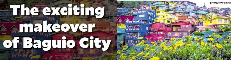 The exciting makeover of Baguio City - PressReader