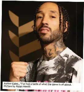 Defeated, but Eales has a taste for the big time... - PressReader