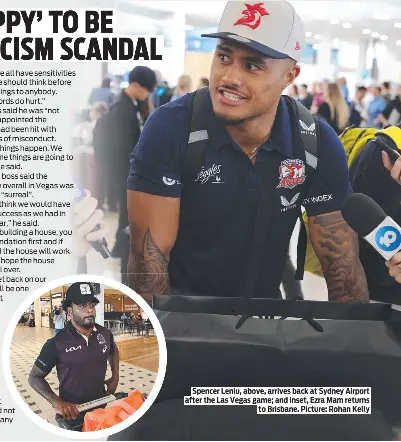 SMILING LENIU ‘VERY HAPPY’ TO BE HOME AFTER ALLEGED RACISM SCANDAL - PressReader