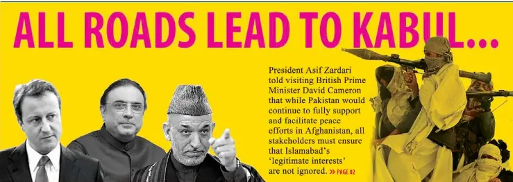 ALL ROADS LEAD TO KABUL... - PressReader