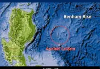 ‘World’s largest caldera’ at PH Rise - PressReader