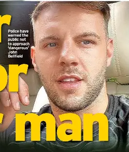 Murder hunt for danger man - PressReader