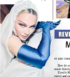 Madonna: More than a celebratio­n tour - PressReader