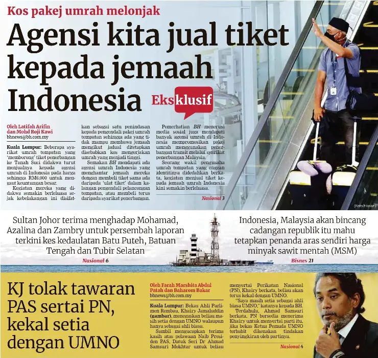 Agensi kita jual tiket kepada jemaah Indonesia - PressReader