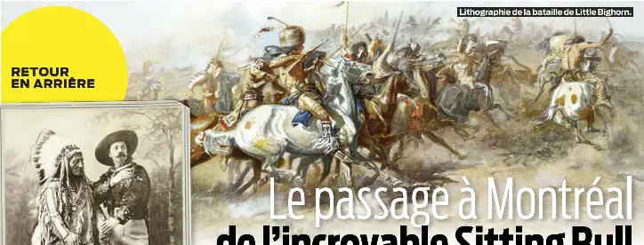 Le passage à Montréal de l’incroyable Sitting Bull - PressReader