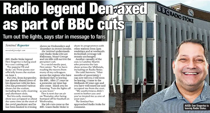 RADIO LEGEND DEN AXED AS PART OF BBC CUTS - PressReader