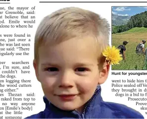 ‘Emile’s murderer must have returned to dump missing toddler’s body ...
