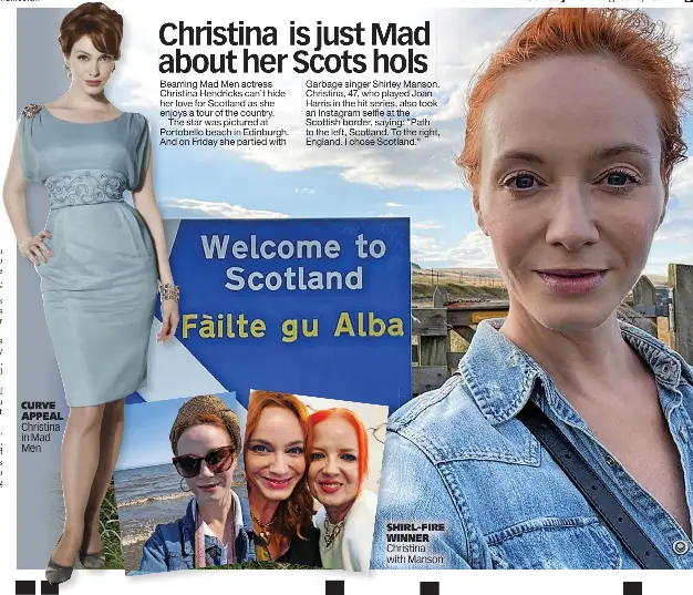 Christina is just Mad about her Scots hols - PressReader