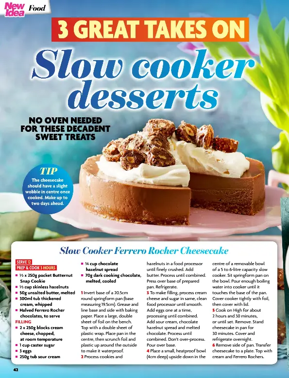 3 GREAT TAKES ON Slow cooker desserts - PressReader