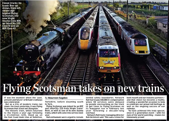 Flying Scotsman takes on new trains - PressReader