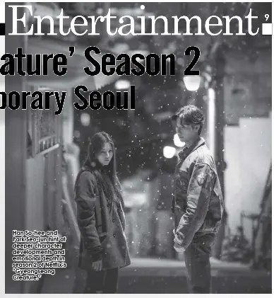 ‘Gyeongseon­g Creature’ Season 2 to unfold in contempora­ry Seoul - PressReader