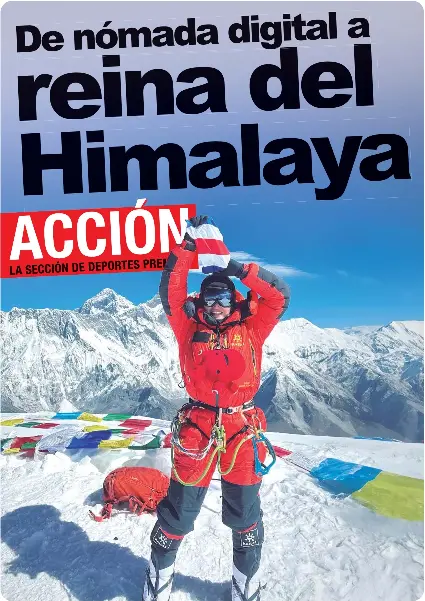 De nómada digital a reina del Himalaya - PressReader