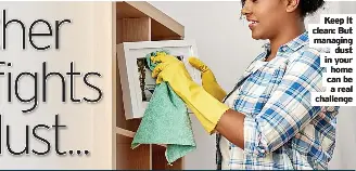 Another one fights the dust... - PressReader