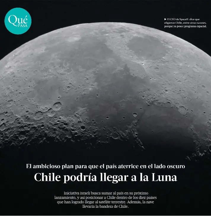Chile podría llegar a la Luna - PressReader