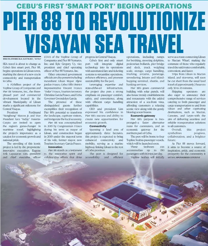 PIER 88 TO REVOLUTION­IZE VISAYAN SEA TRAVEL - PressReader