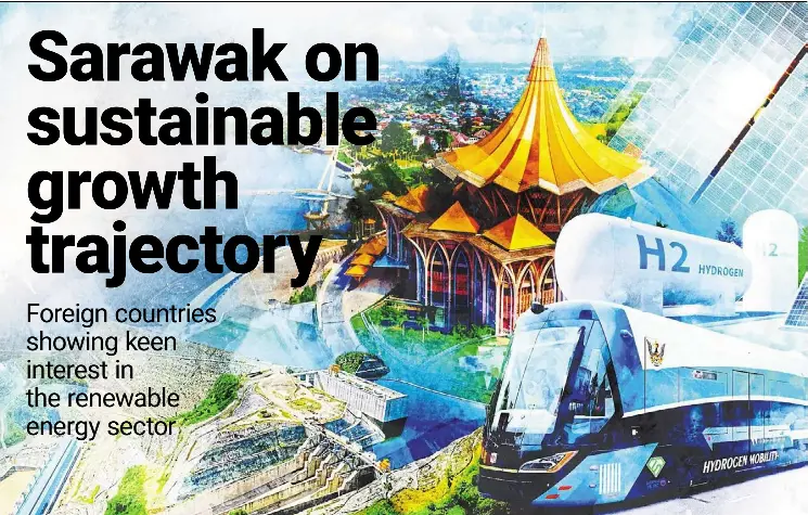 Sarawak on sustainabl­e growth trajectory - PressReader