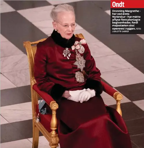 DRONNINGEN SKAL OPERERES I RYGGEN - PressReader