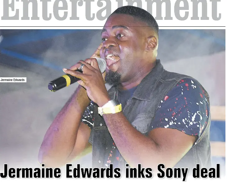 Jermaine Edwards inks Sony deal - PressReader