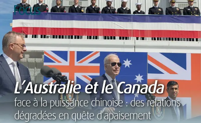 L'Australie et le Canada face à la puissance chinoise : des relations dégradées en quête d ...