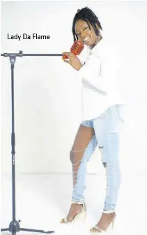 Lady Da Flame all about Push - PressReader