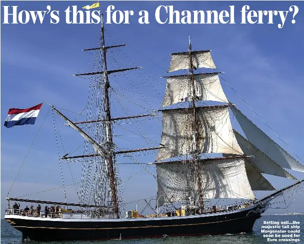 How’s this for a Channel ferry? - PressReader