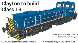 Clayton to build Class 18 - PressReader