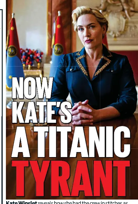 Now Kate’s a titanic tyrant - PressReader