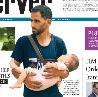 Oman denounces Israeli aggression on Rafah - PressReader