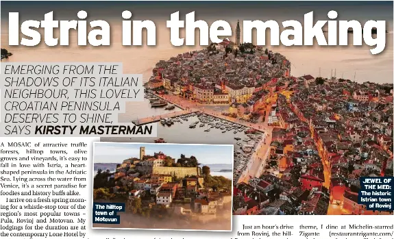 Istria in the making - PressReader