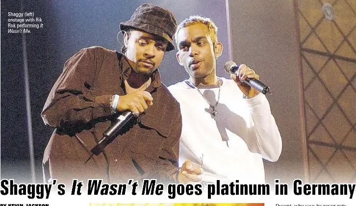 Shaggy’s It Wasn’t Me goes platinum in Germany - PressReader