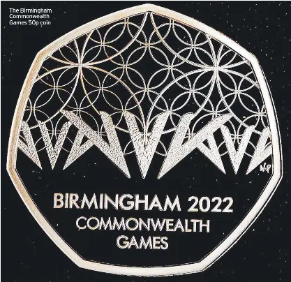 BIRMINGHAM’S ON THE MONEY WITH NEW 50P GAMES COIN - PressReader