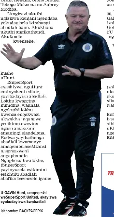 UHunt uhlaba eyokudayis­ela izimbangi abadlali - PressReader