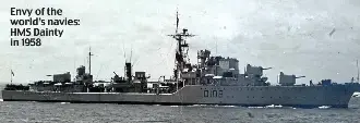 HMS Dainty but deadly - PressReader