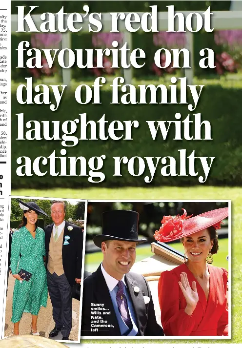 Kate’s red hot favourite on a day of family laughter with acting royalty - PressReader
