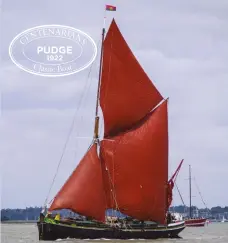 Thames Sailing barge Pudge is 100 - PressReader