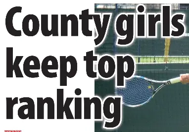 County girls keep top ranking - PressReader
