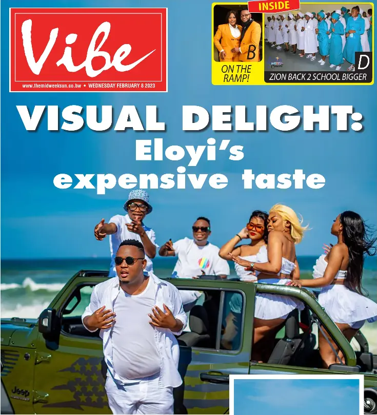 VISUAL DELIGHT: Eloyi’s expensive taste Video now out - PressReader