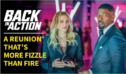 A REUNION THAT’S MORE FIZZLE THAN FIRE - PressReader